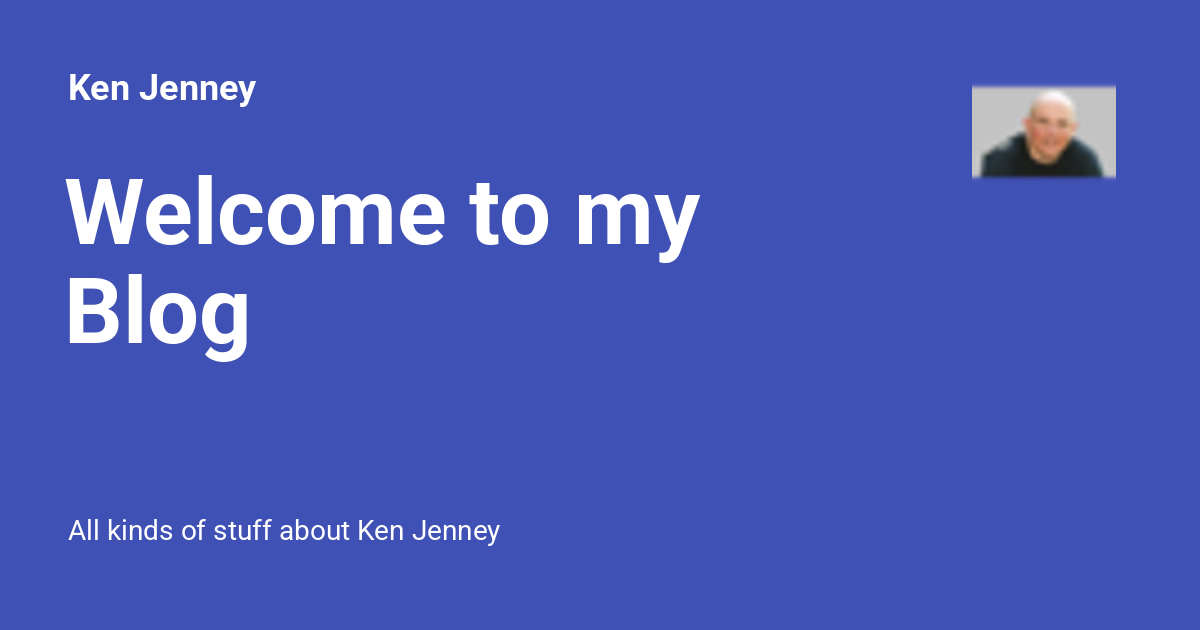 Welcome to my Blog - Ken Jenney